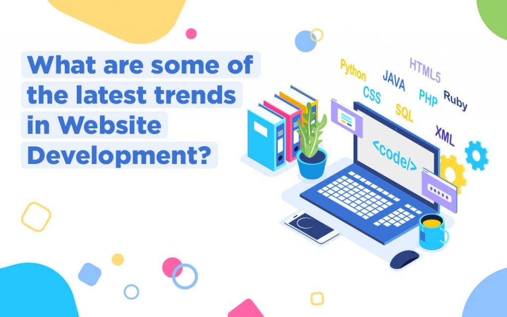 What are some of the latest trends in Website Development? - AppAspect